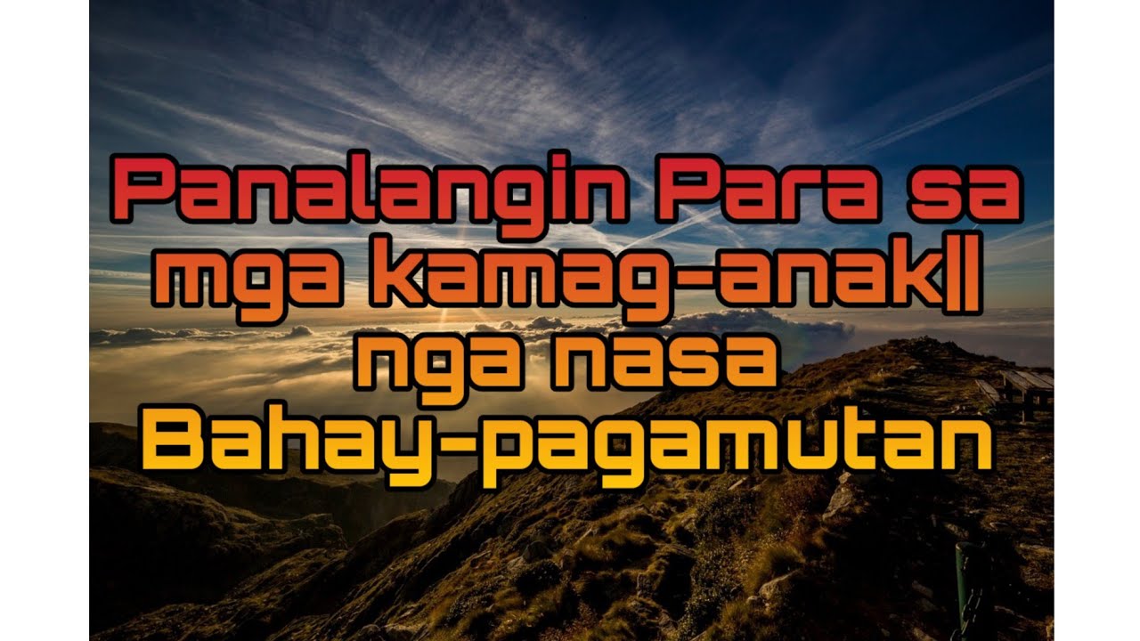 Panalangin para sa mga kamag-anak na nasa hospital - YouTube