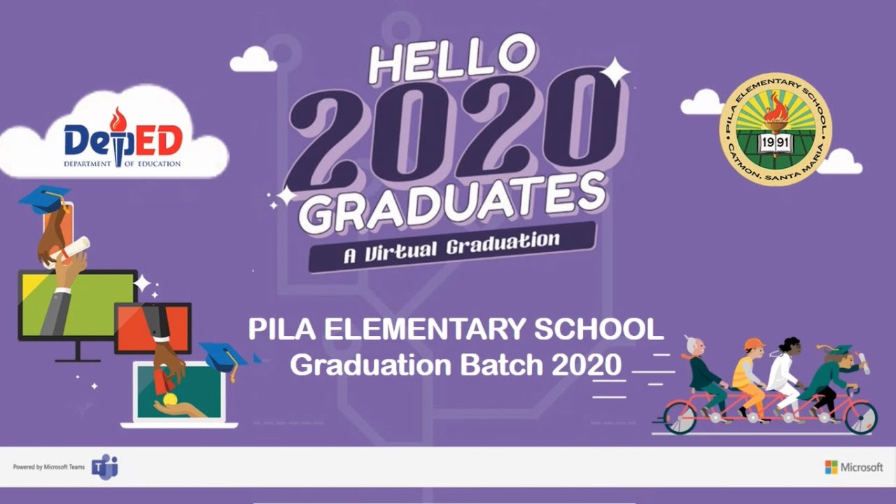 PILA ELEMENTARY SCHOOL VIRTUAL GRADUATION - YouTube