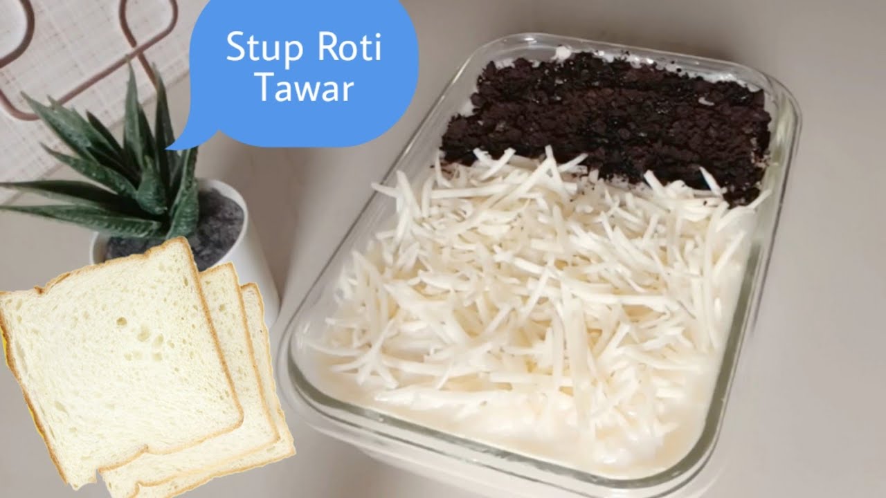 Resep Stup Roti Tawar keju Oreo - YouTube