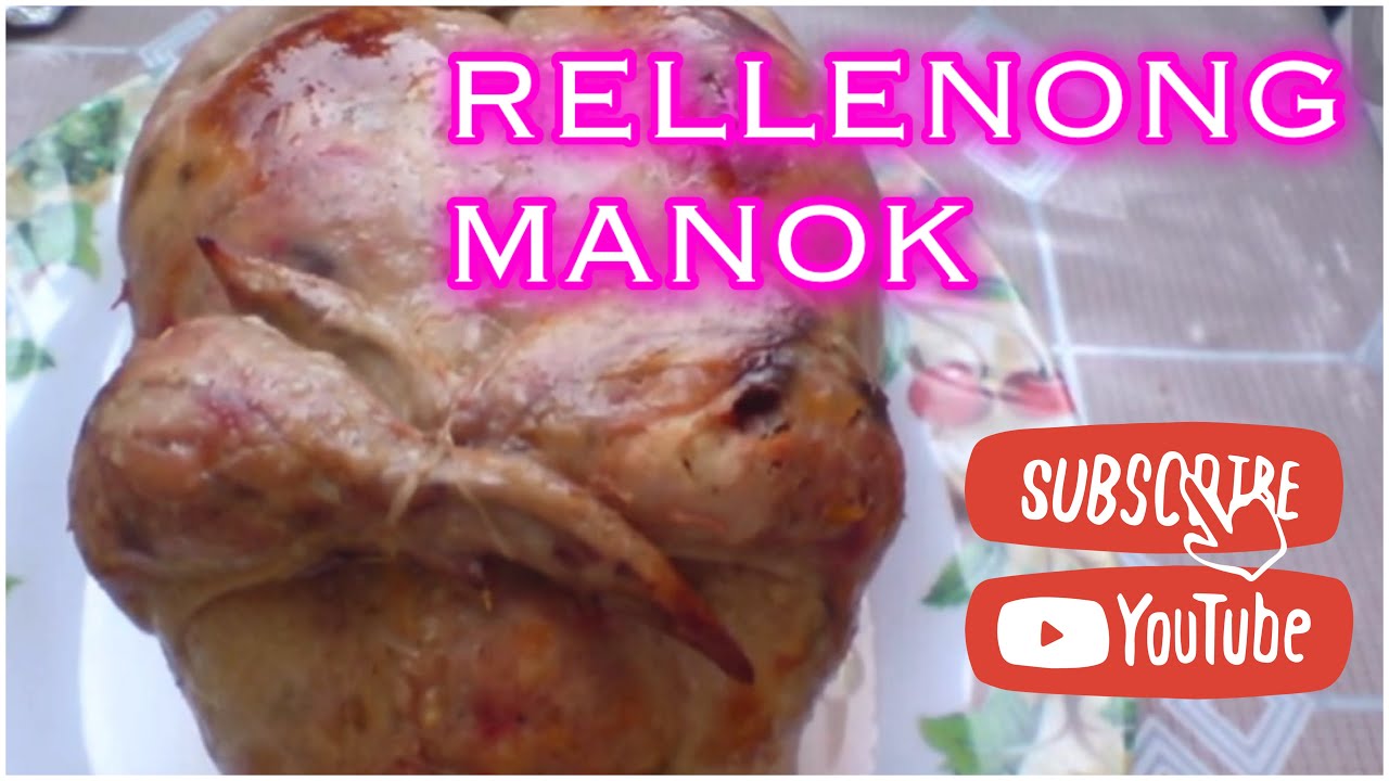 HOW TO MAKE RELLENONG MANOK (STUFFED WHOLE CHICKEN) l FoodPH Atbp - YouTube