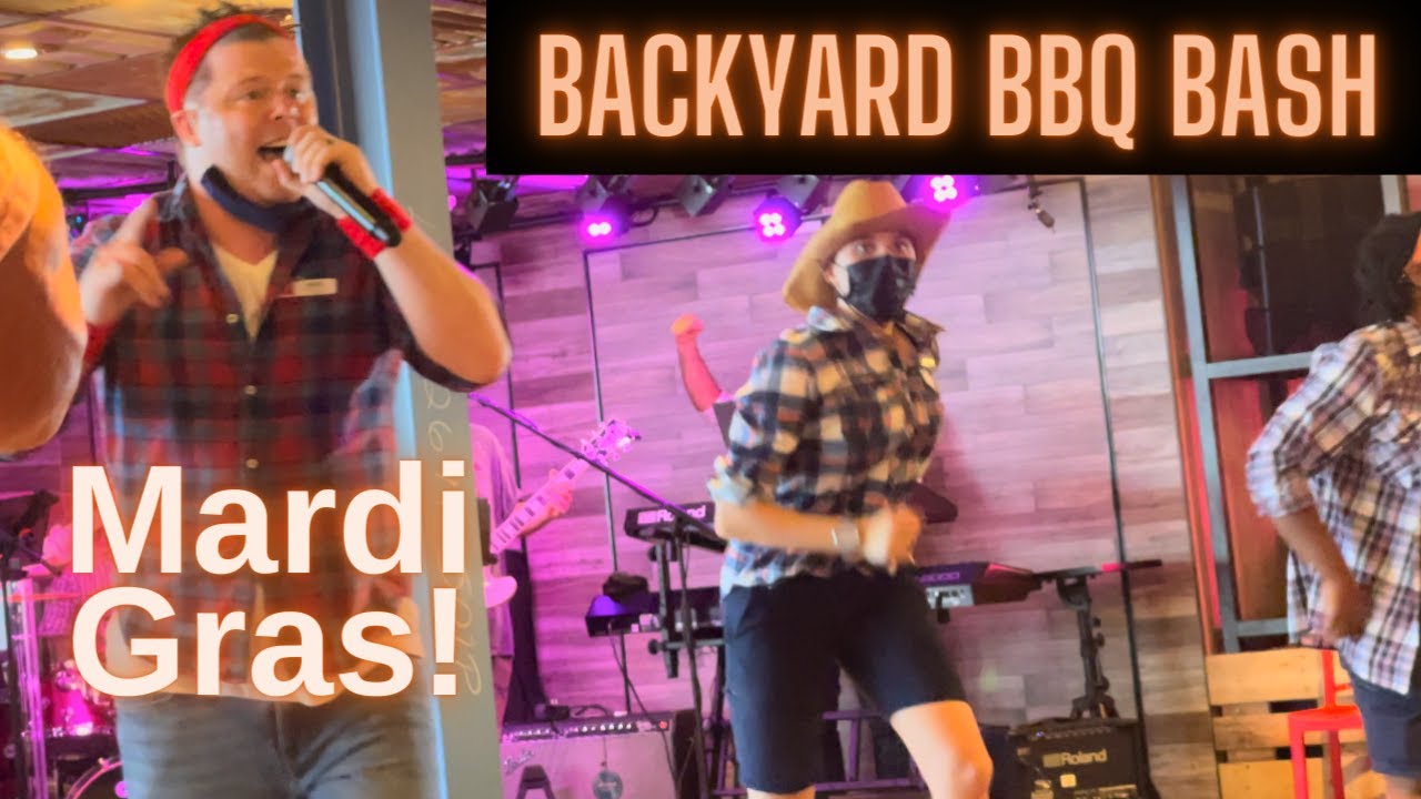 Mardi Gras Sea Day Fun! Backyard Barbecue Bash and Broadway Beats ...