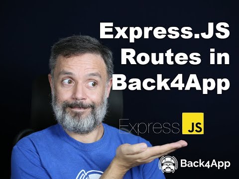 Express.JS Routes in Back4App - YouTube