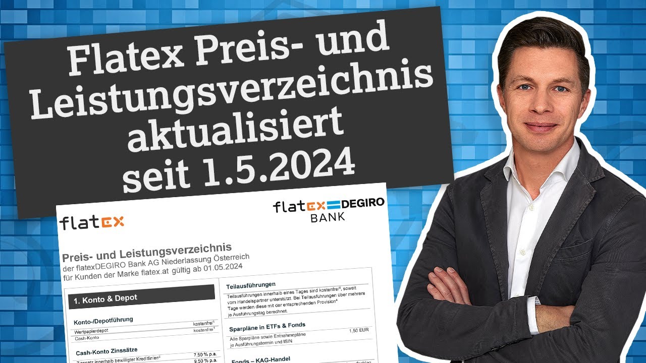 Flatex Österreich: Neues Preis- und Leistungsverzeichnis seit 1.5.2024 - YouTube