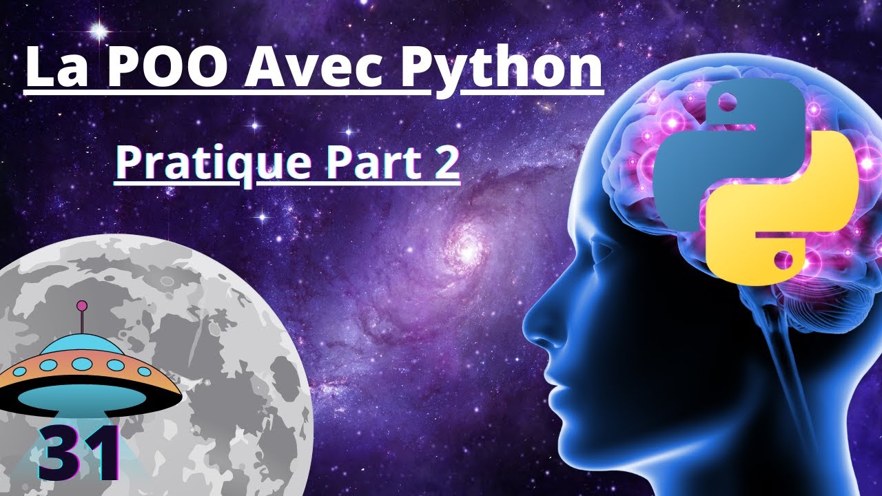 Pratique POO 2 - Apprendre Python de A à Z - YouTube