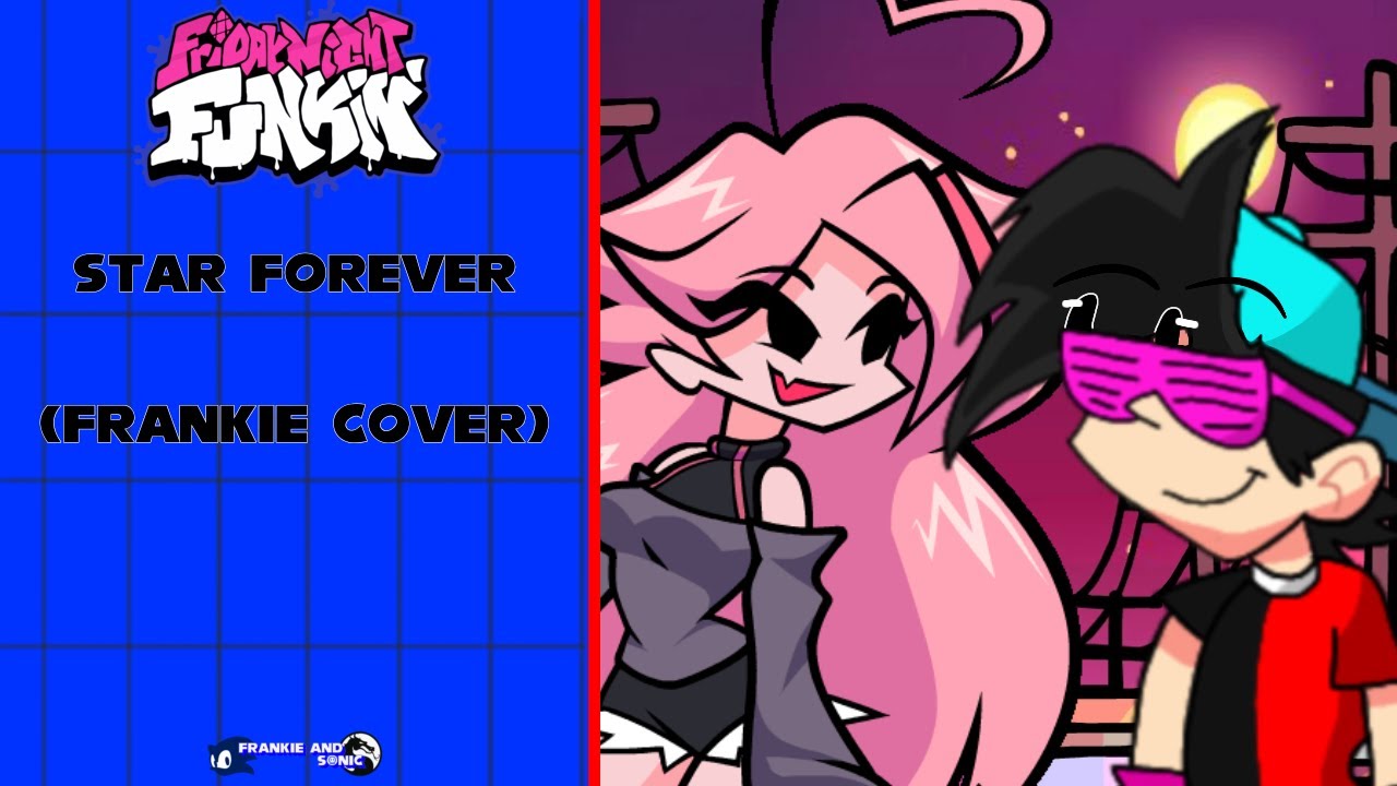 [FNF] - Star Forever (Frankie Cover) - YouTube