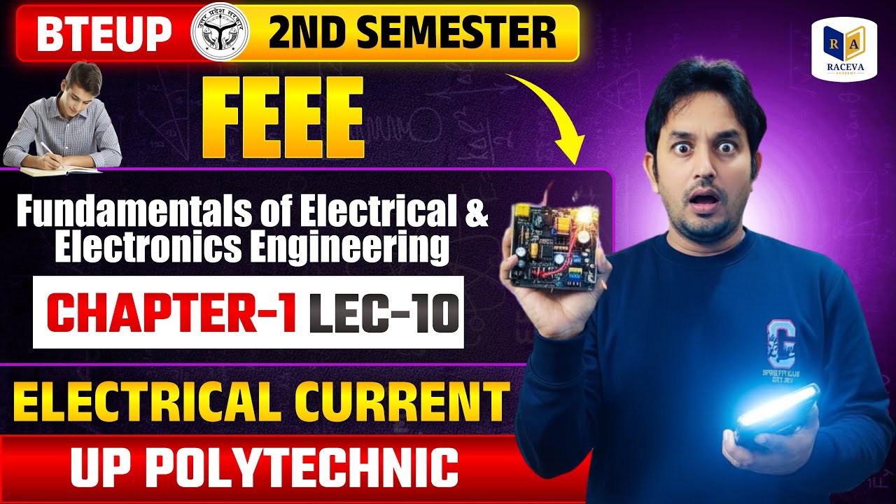 ELECTRICAL CURRENT | FEEE Chapter 1 Lec- 10 | UP Polytechnic 2nd ...