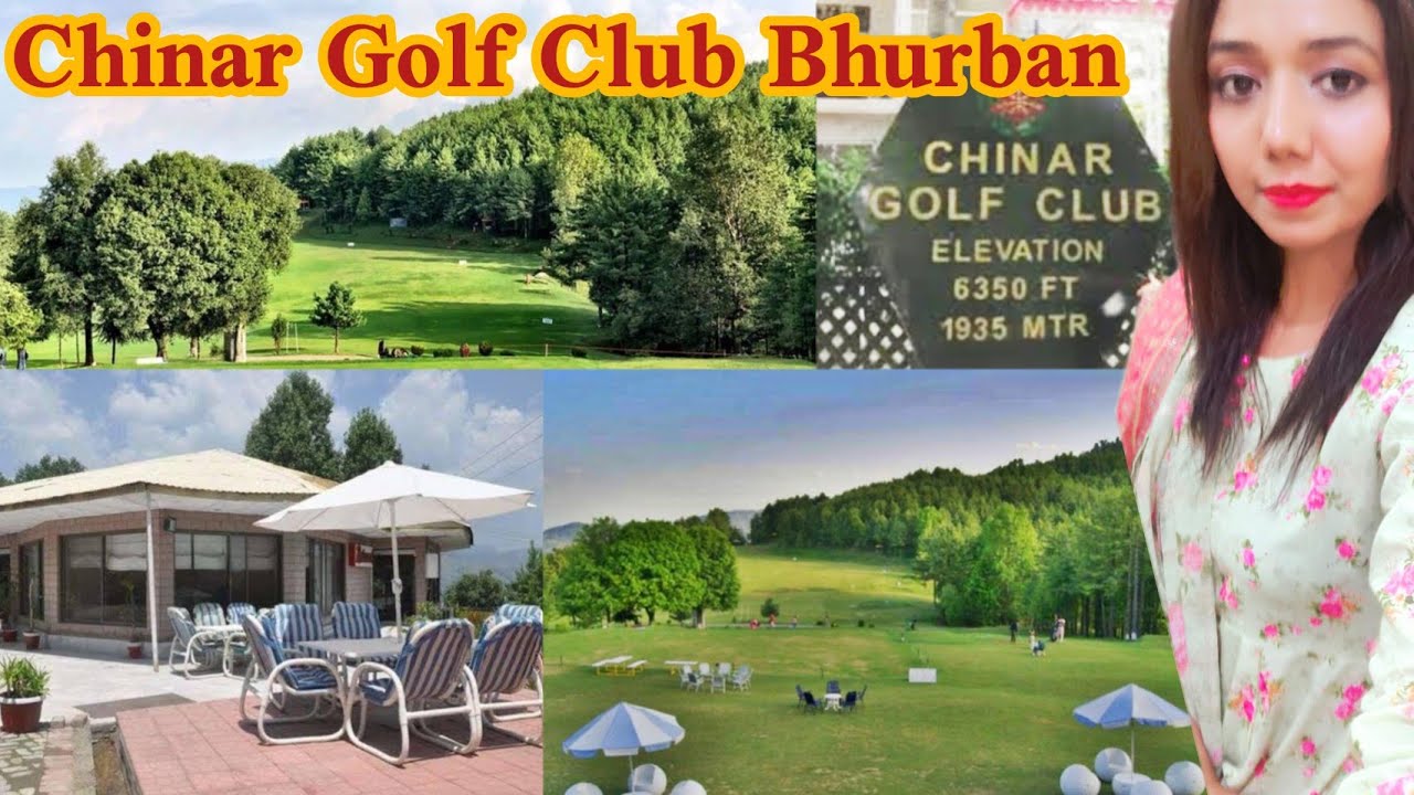 Chinar Golf club Bhurban Murree | A Family trip to Murree | Chinar ...
