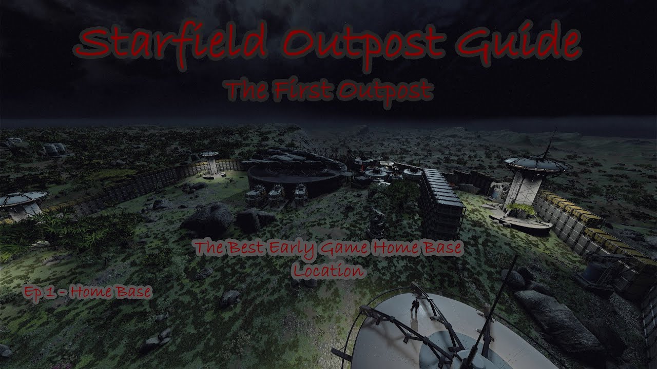 Starfield First Outpost demo (Ep1 - Home Base) - YouTube