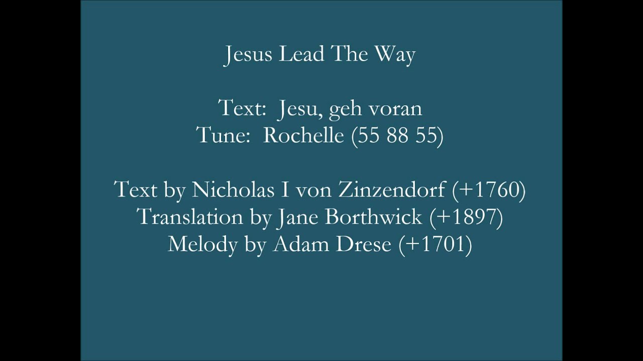 Jesus Lead The Way - YouTube