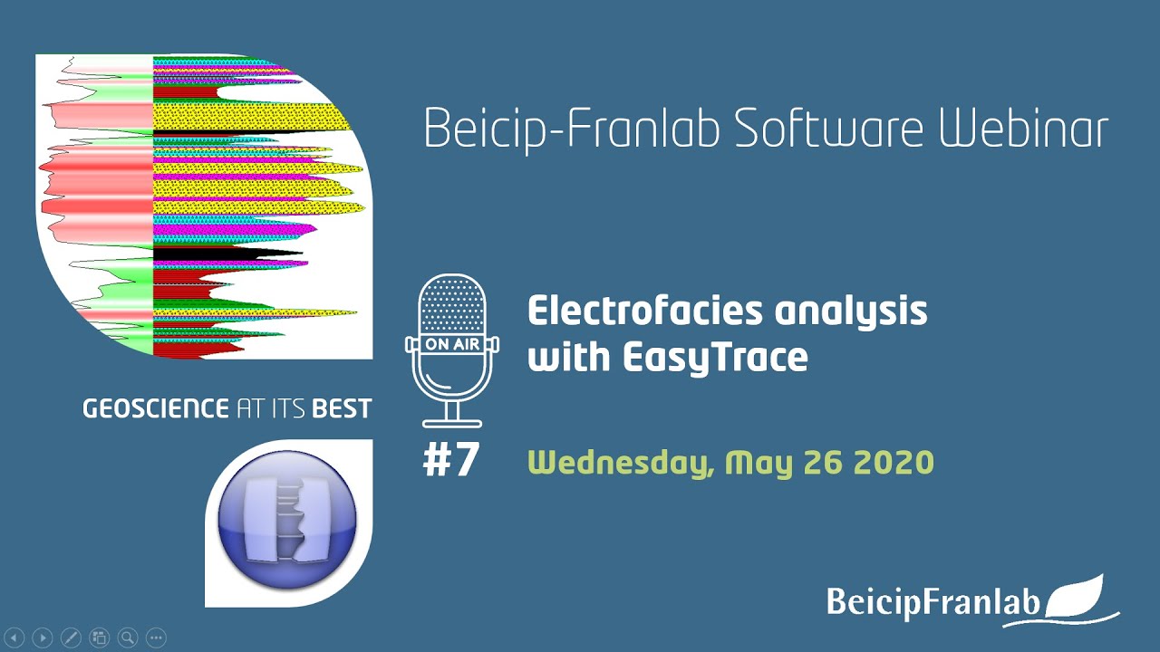 Webinar #7 - Electrofacies Analysis with EasyTrace, May 2020 - YouTube