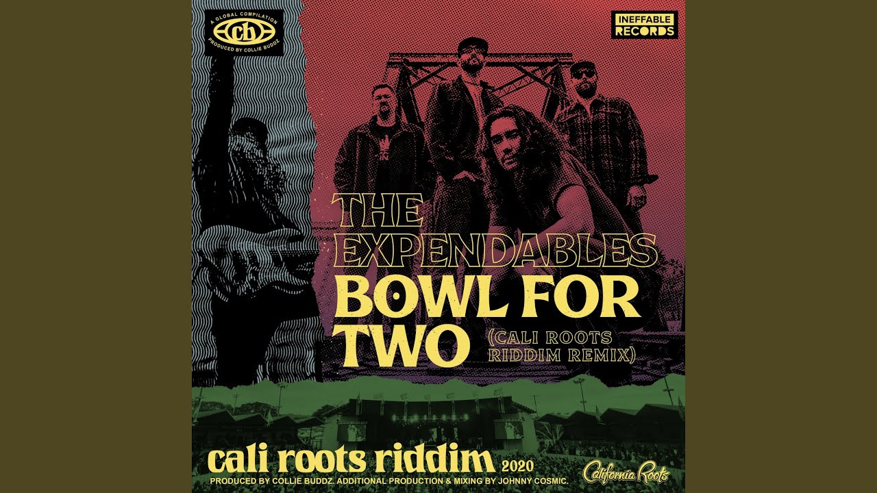 Bowl For Two (Cali Roots Riddim Remix) - YouTube