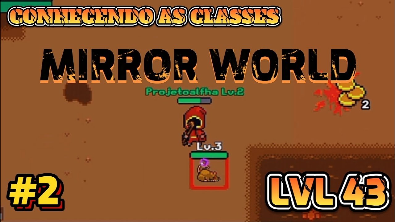 CONHECENDO AS CLASSES - Mirror World MMORPG - YouTube