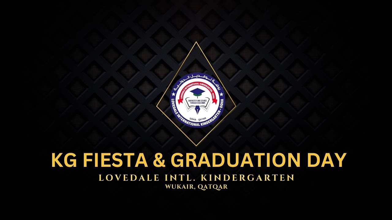 KG FIESTA & GRADUATION DAY | LOVEDALE INTL. KINDERGARTEN, WUKAIR | 01 ...