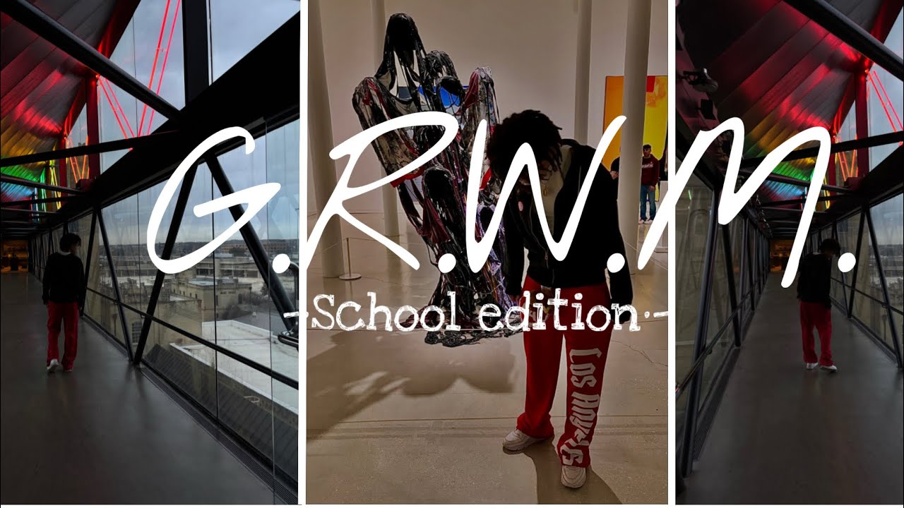 GRWM- School edition ! - YouTube