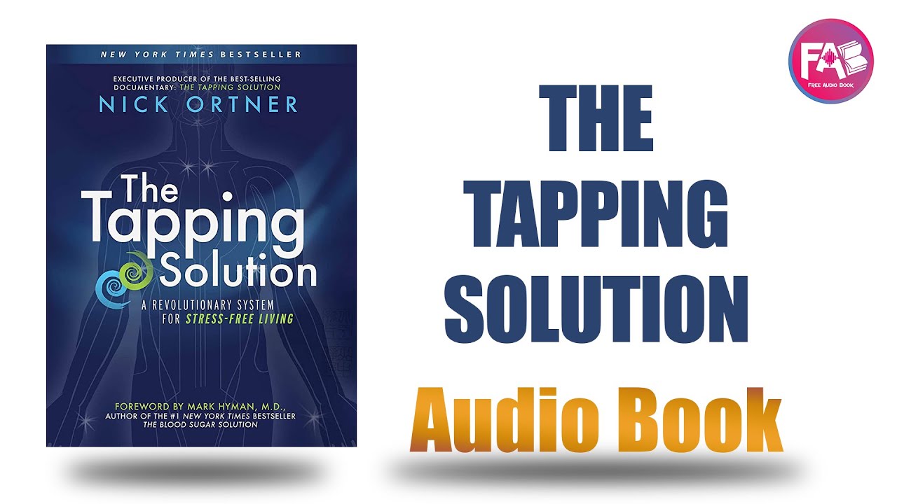 The Tapping Solution by Nick Ortner - YouTube