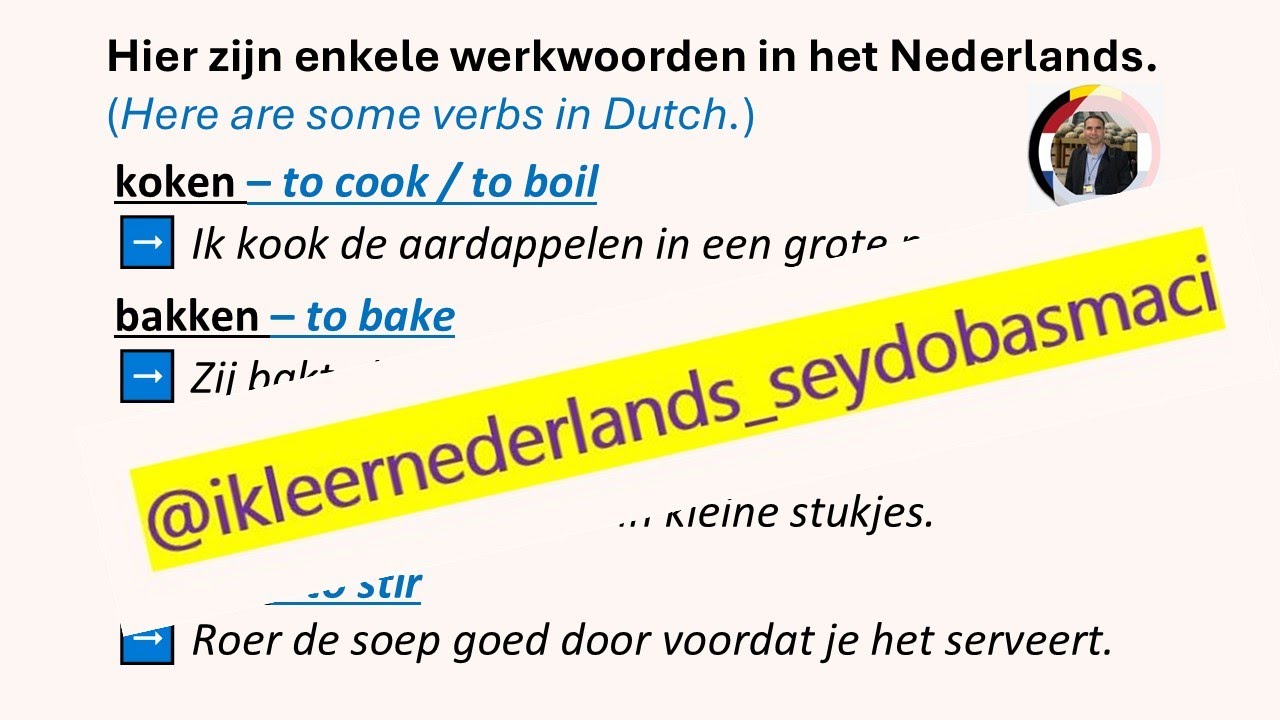 Hier zijn enkele werkwoorden in het Nederlands en Engels. Learn DUTCH ...