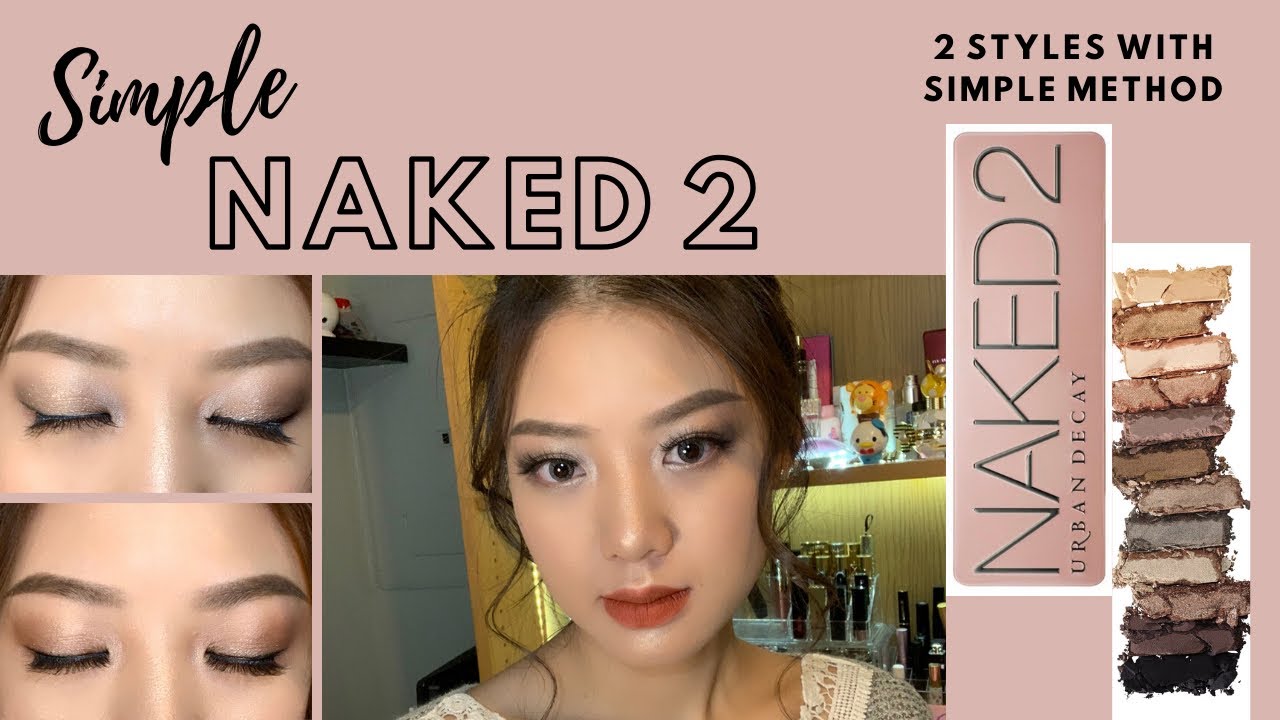 QUICK & EASY Naked 2 Tutorial | 2 cách đơn giản đánh màu mắt Naked 2 - YouTube