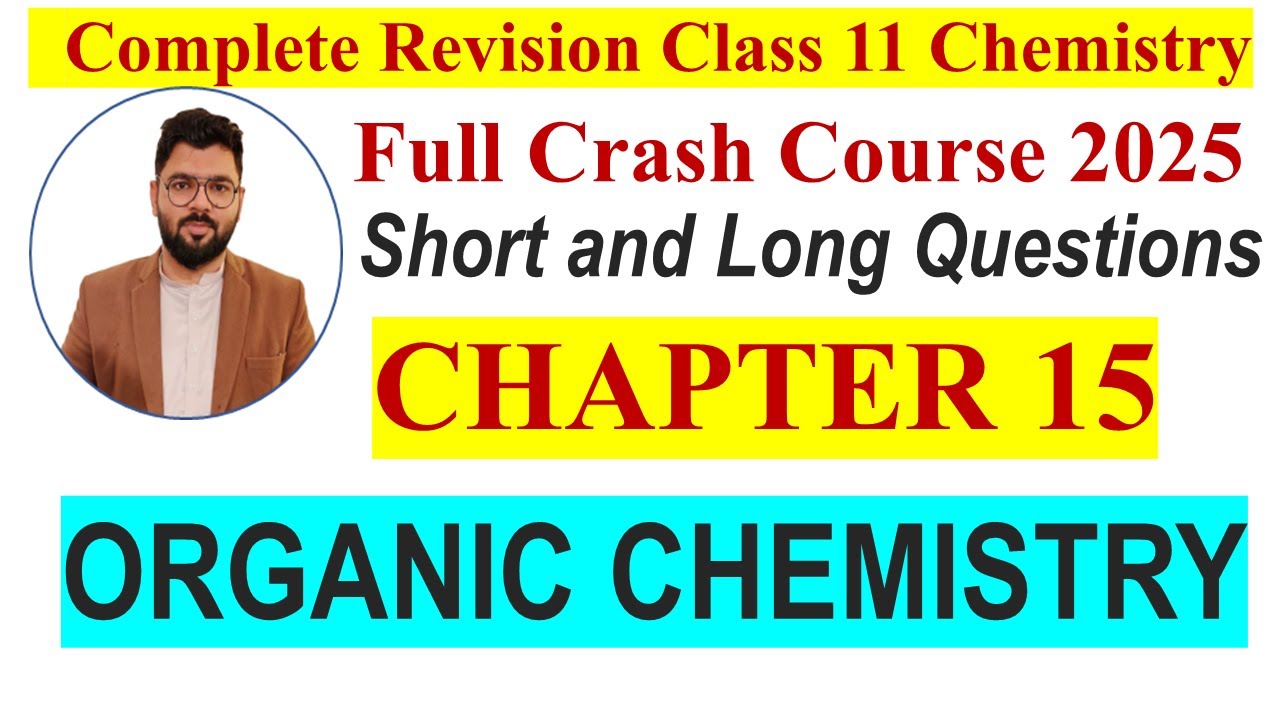 Introduction to Organic Chemistry Crash Course Class 11 Chemistry 2025 ...