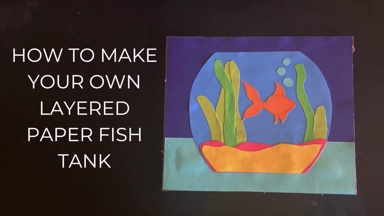 Collaged paper Fish Tank // Able ARTS Work - YouTube