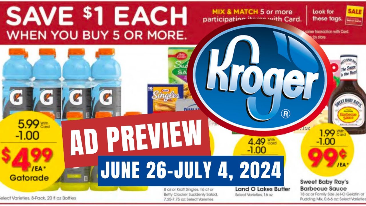 *NEW MEGA???* Kroger Ad Preview for 6/26-7/4 | Buy 5 Save $1.00 Each ...