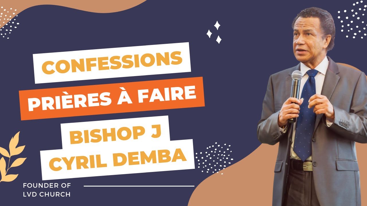 Les Confessions du Bishop J Cyril Demba pour l'Église - YouTube