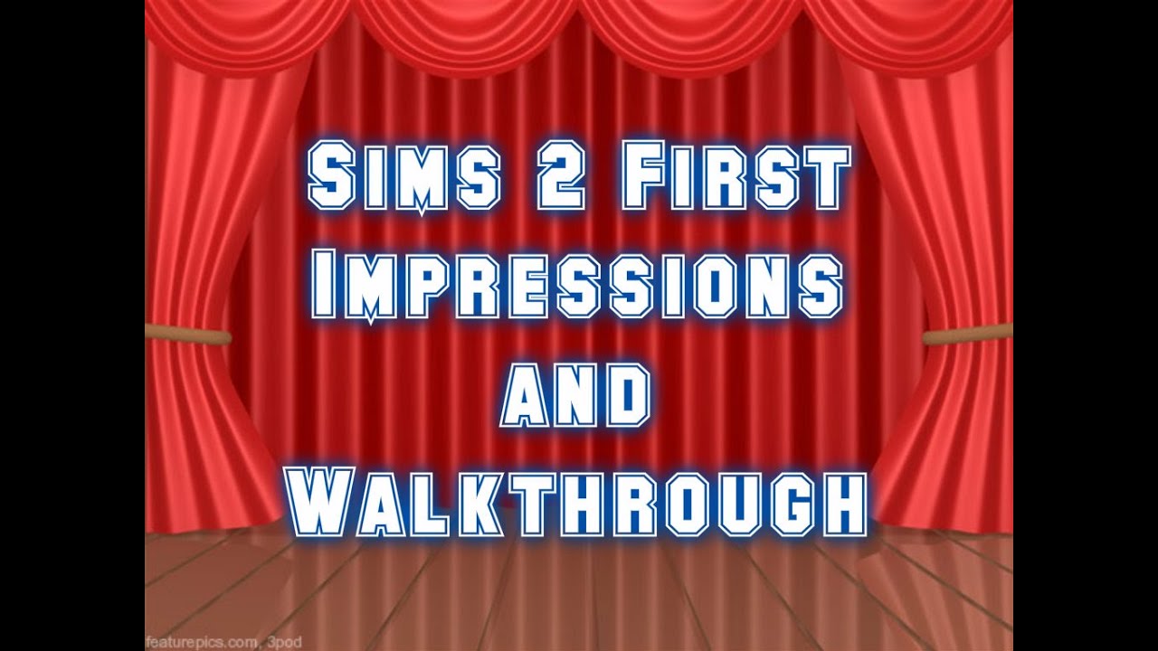 Sims 2 First Impressions-Walkthrough - YouTube