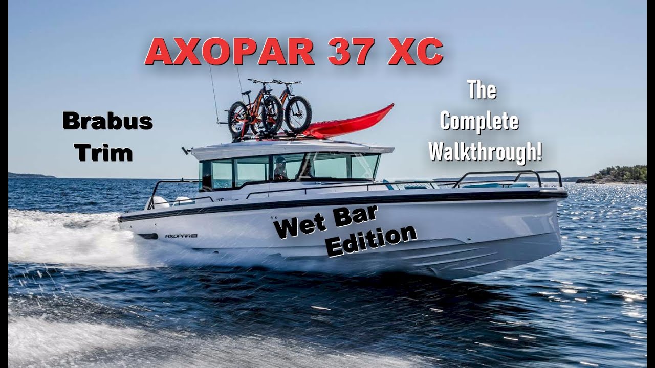Axopar 37 XC | Discover the Ultimate in Performance Boating - YouTube