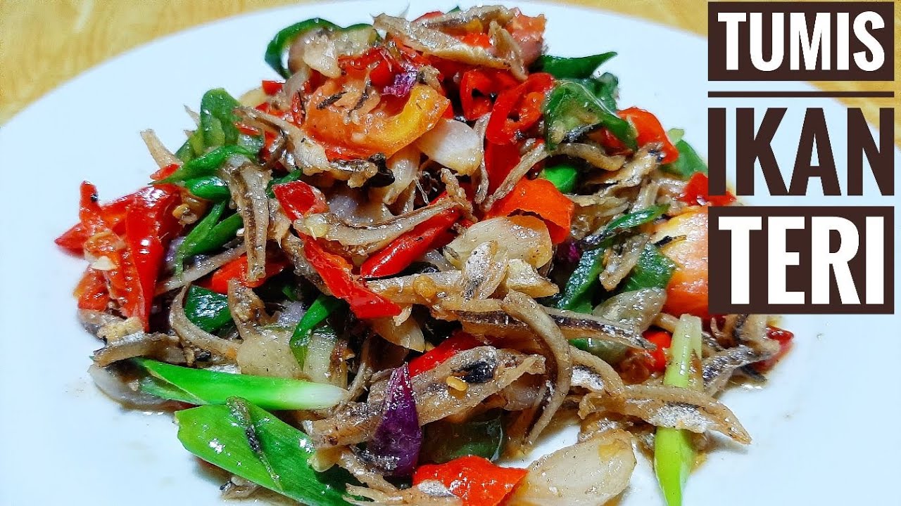 TUMIS IKAN TERI ENAK BANGET BIKIN GAGAL DIET - YouTube