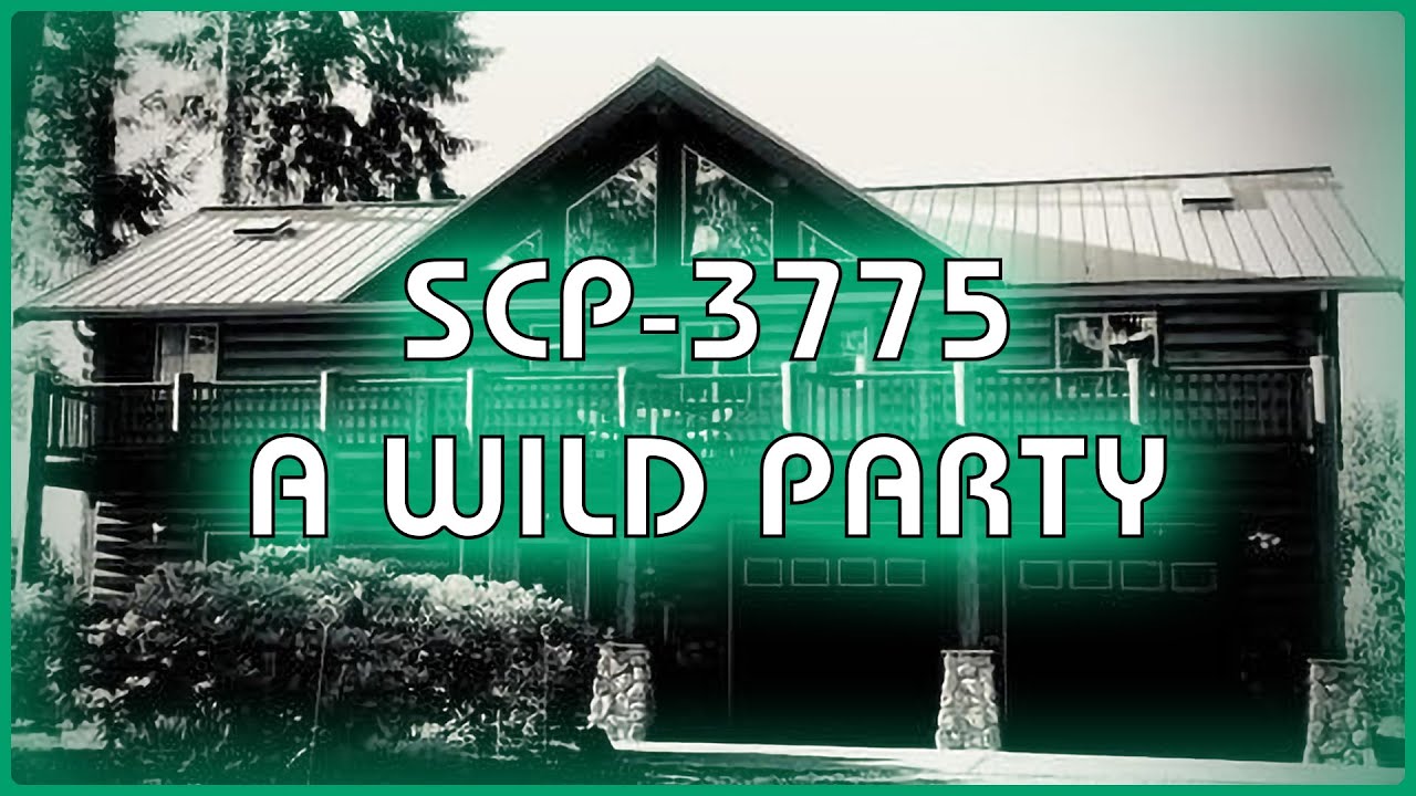 SCP 3775 - A Wild Party - YouTube