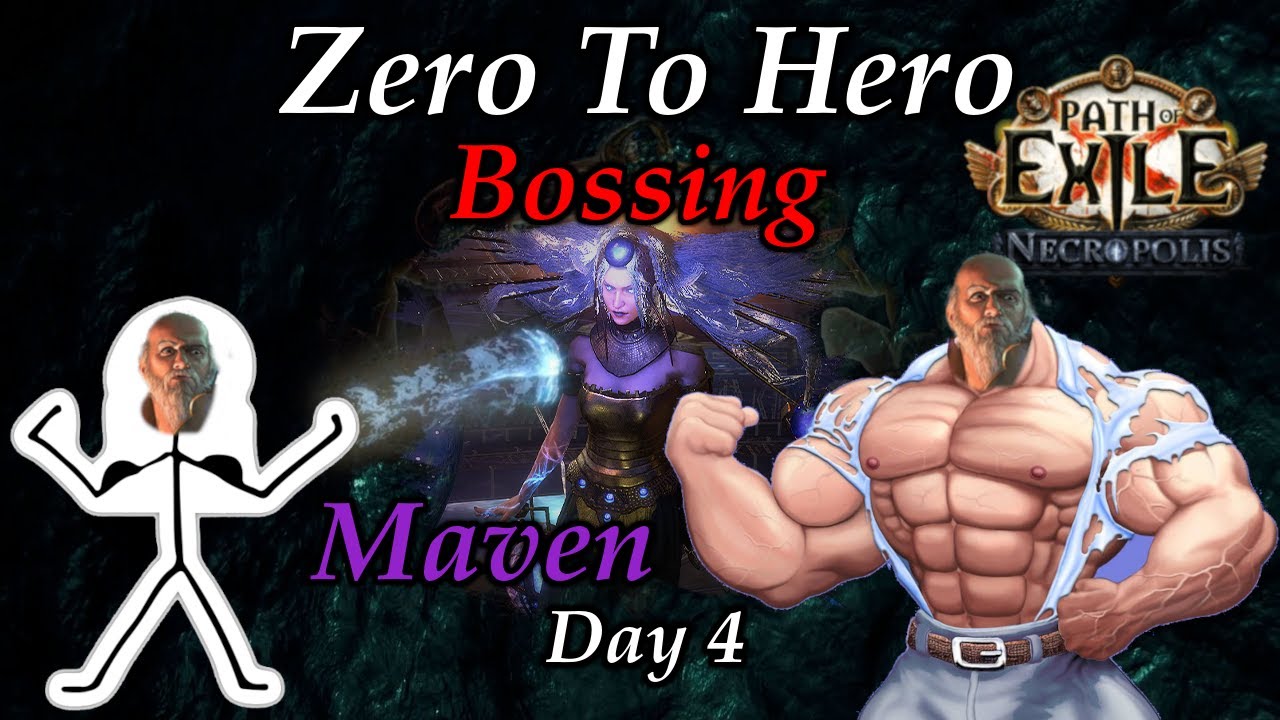Path of Exile | 3.24 | Maven Killer | Zero To Hero | Bossing | Day 4 | - YouTube