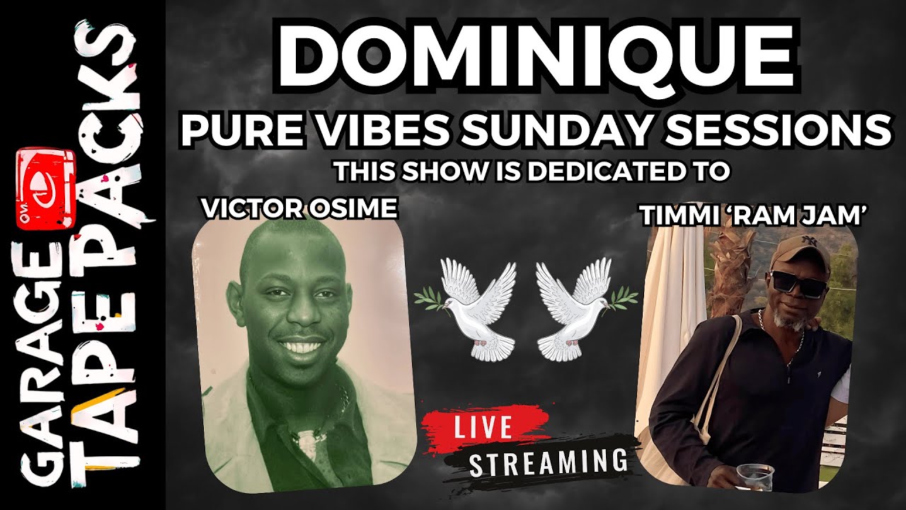 Dominique | Pure Vibes Sunday Sessions | Tribute to Victor Osime ...