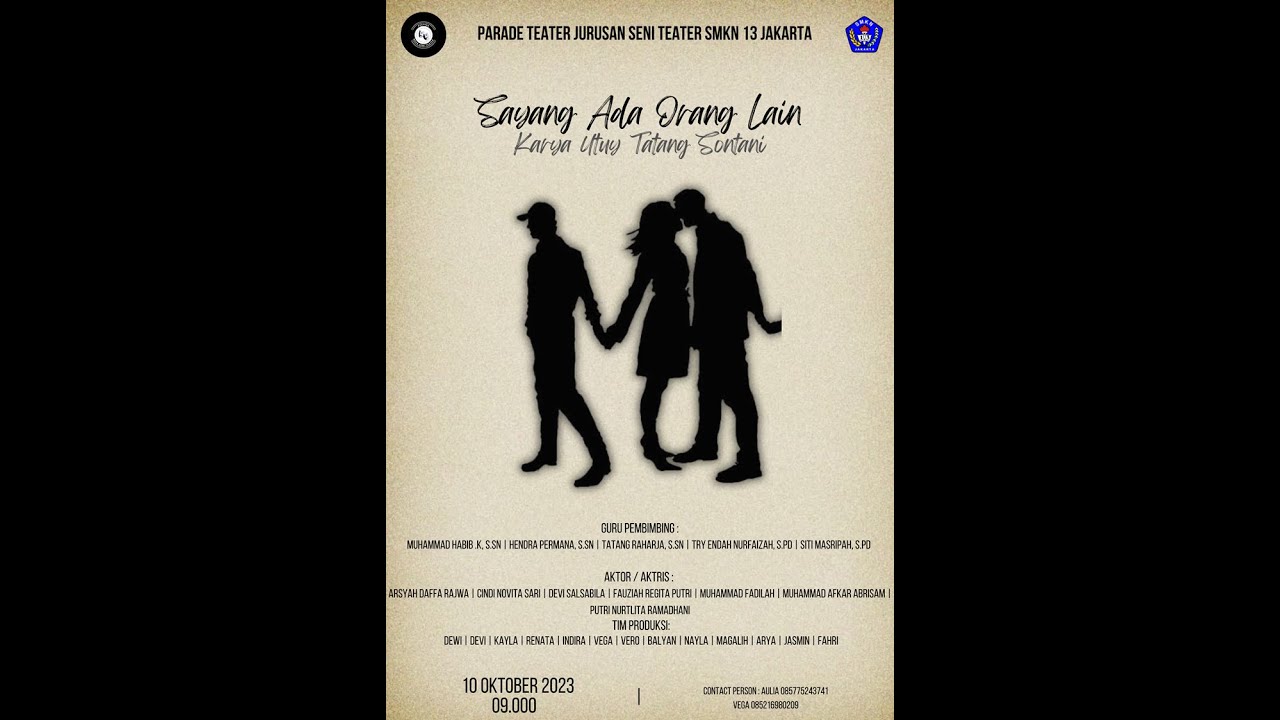 Sayang Ada Orang Lain - Utuy Tatang Sontani (PARADE JURUSAN TEATER SMKN ...