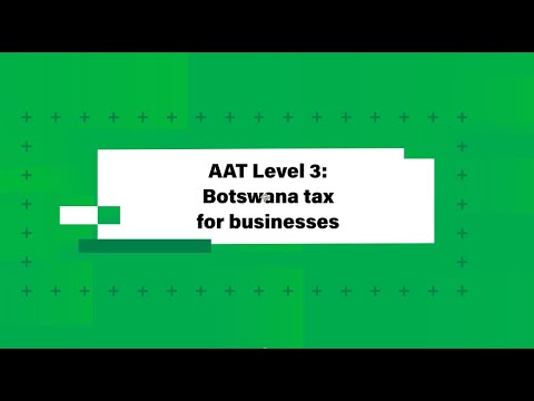 AAT | Botswana tax processes for businesses - YouTube