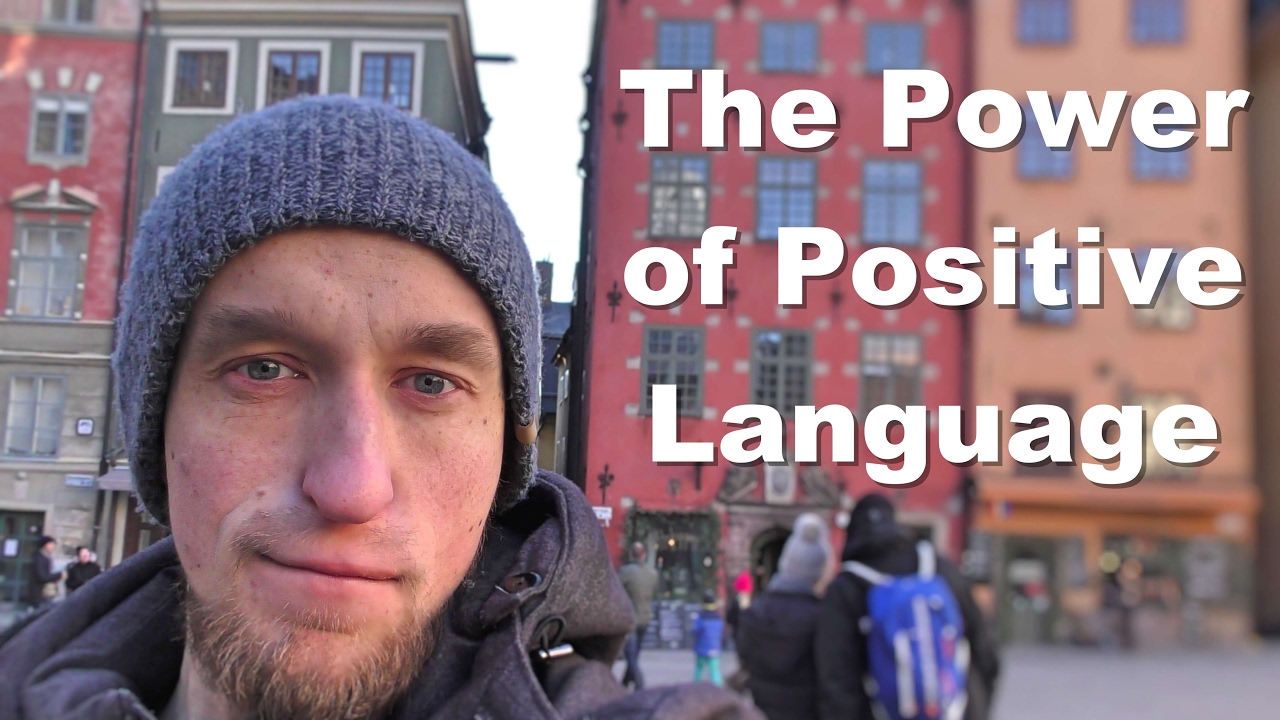 The Power of Positive Language: Happiness is self-imposed - YouTube