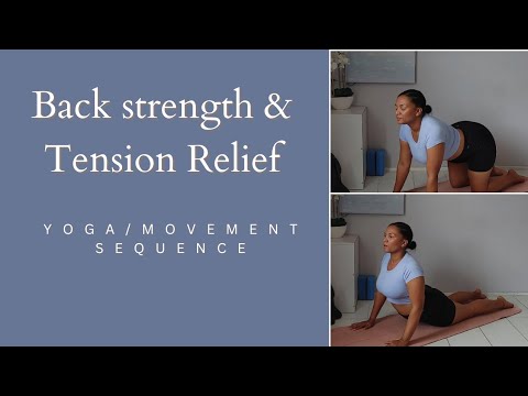 Back Strength&Tension Relief - Yoga/Movement Sequence - YouTube