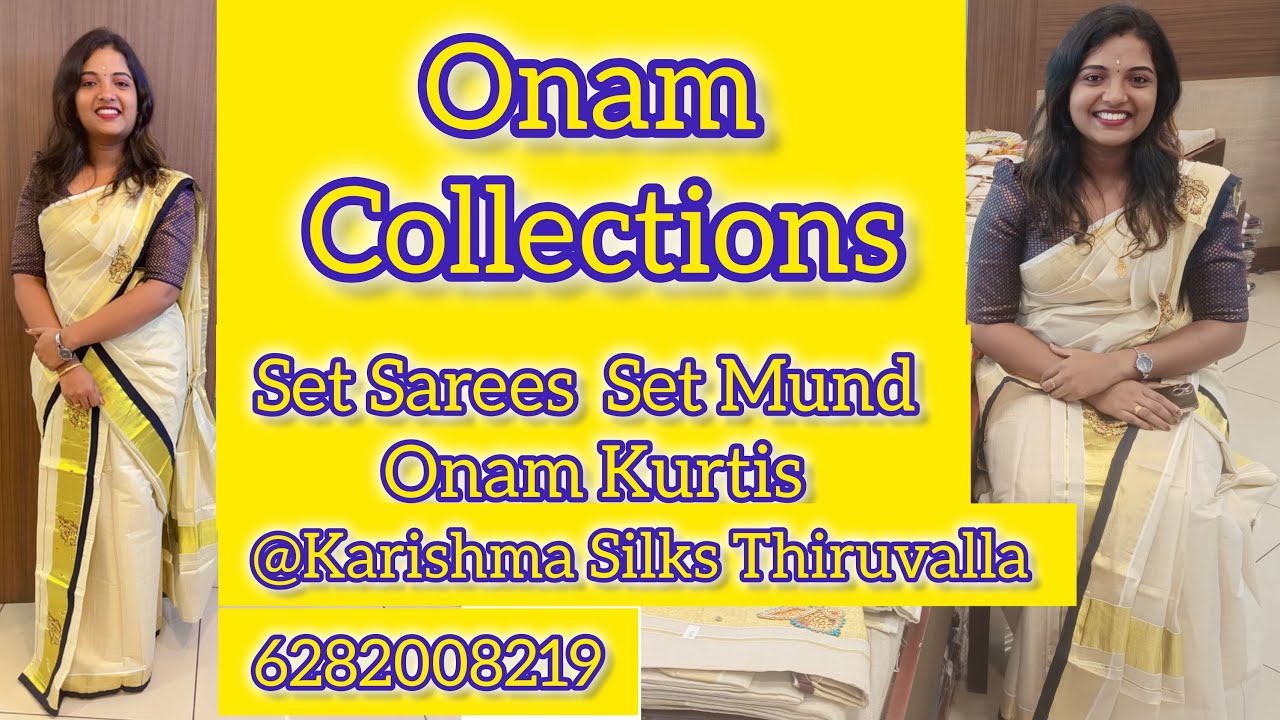 Onam Collections, Set Sarees, Set Mund, Set Kurtis @Karishma Silks ...