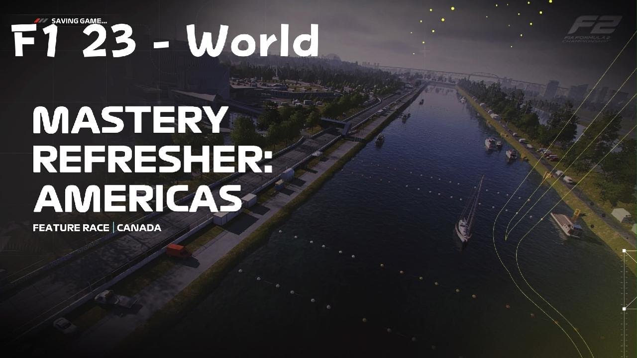 F1 23 WORLD / GAMEPLAY / RACING - F2 Mastery Americas / Canada - GRAND PRINX 2023 ( Ps5, 4K - 60 ...