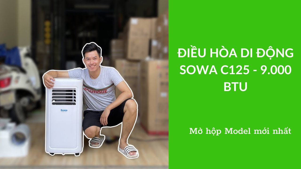 Điều hoà di động Sowa C125 (Suwa) - Model mới nhất - YouTube