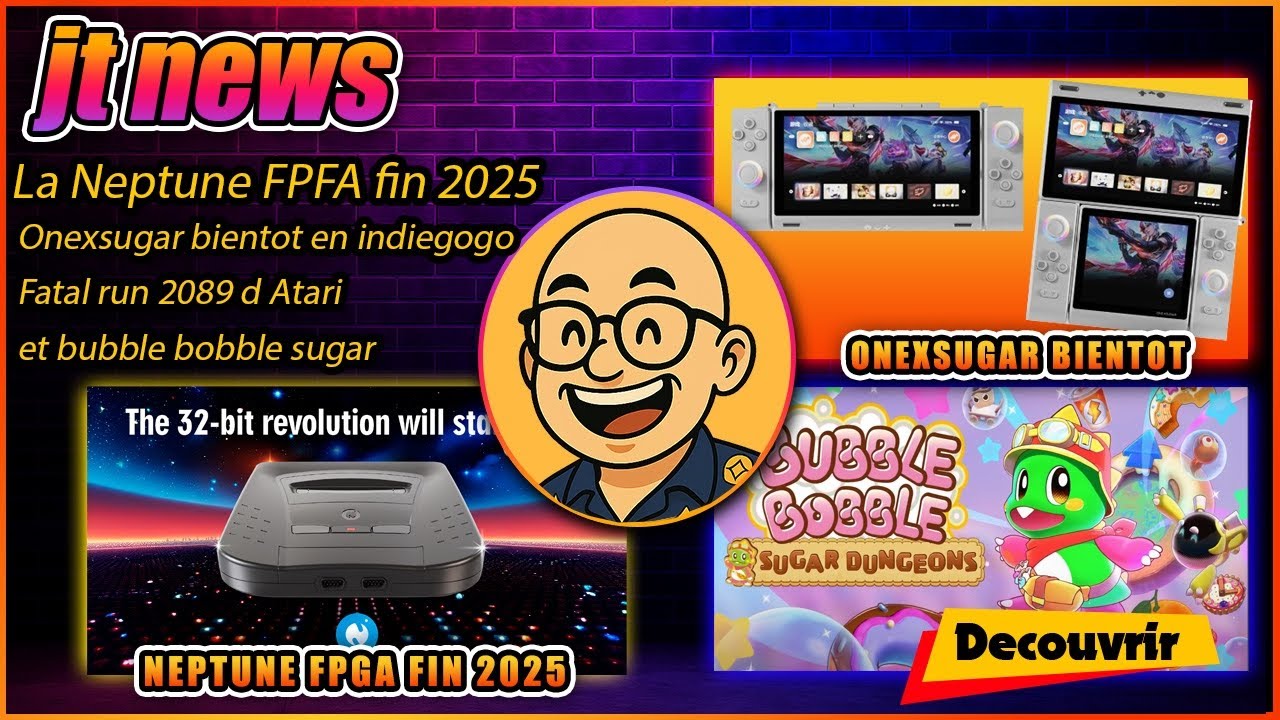 Sega Neptune FPGA fin 2025 ! Onexsugar DS + 2 trailers de jeux à ne pas ...