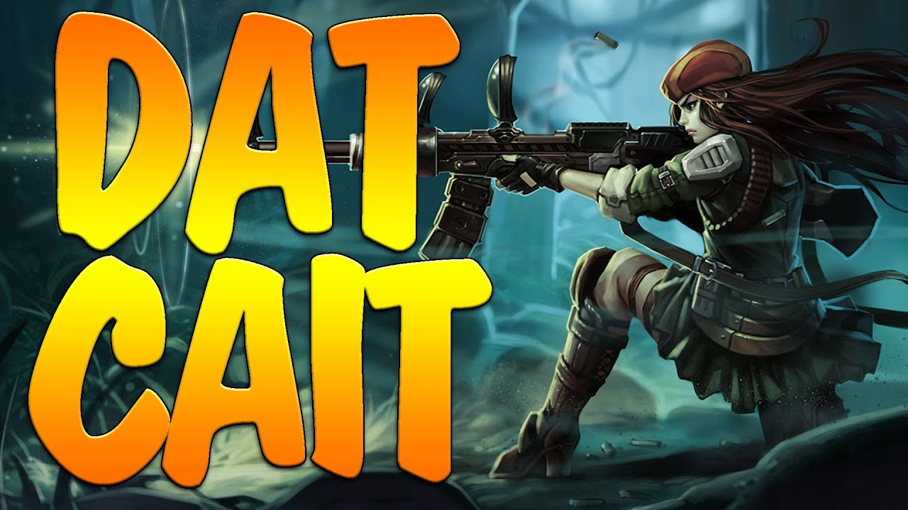 CAITLYN OP - LoL Epic Moments #24 - YouTube