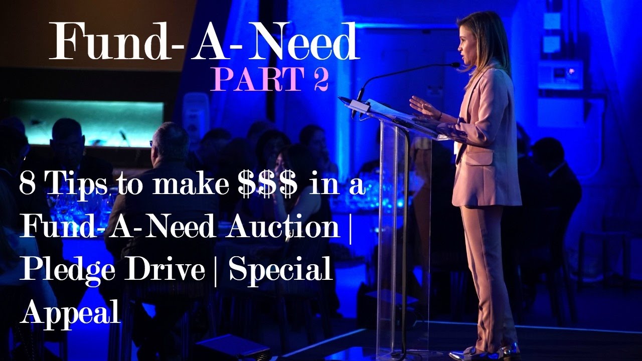 Fund-A-Need Auction - 8 Tips to bring in big $$$ - Part 2 - YouTube