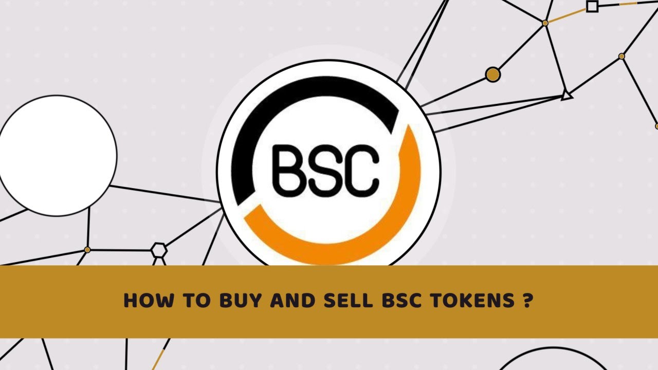 HOW TO BUY AND SELL BSC TOKEN ? - YouTube
