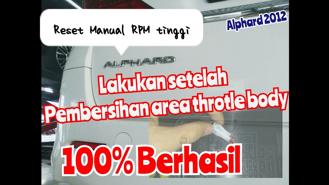 Reset RpM tinggi Alphard mesin 2AZ 2012 - YouTube