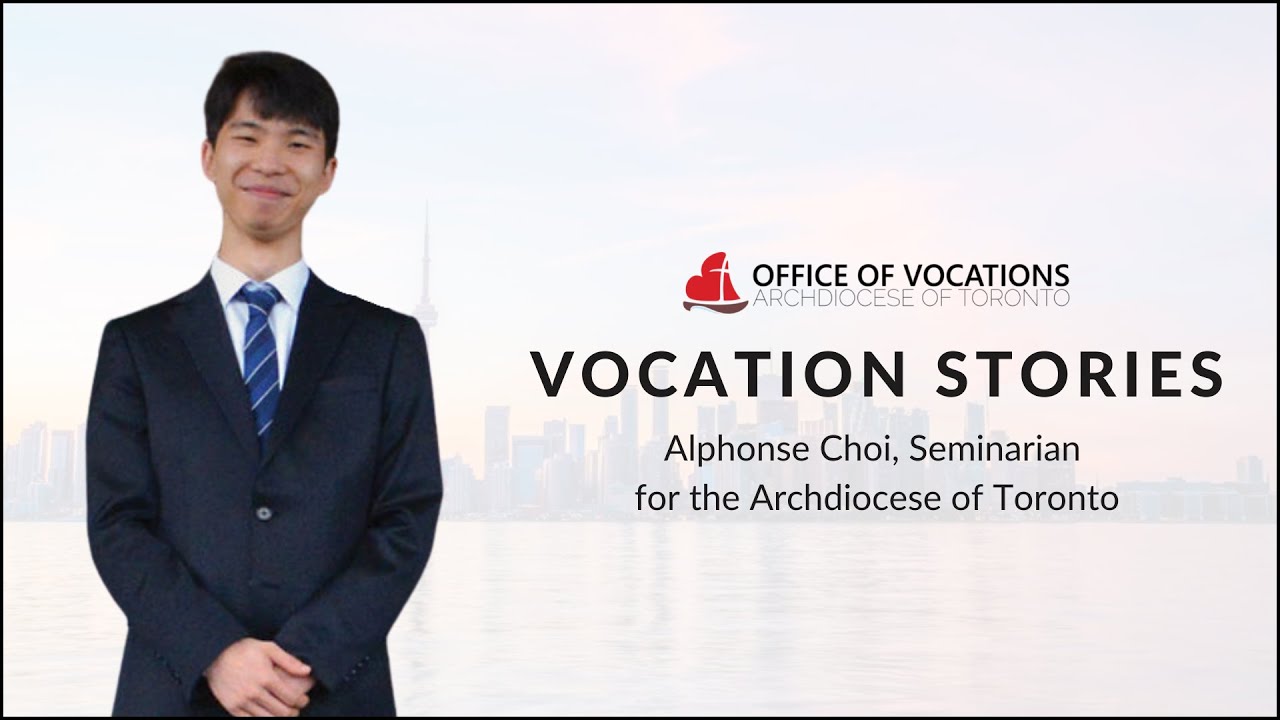 Vocation Stories | Alphonse Choi - YouTube
