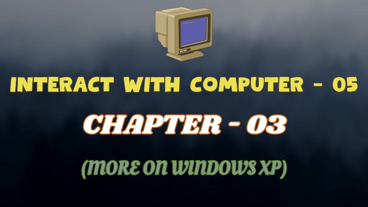INTERACT WITH COMPUTER - 05 - YouTube