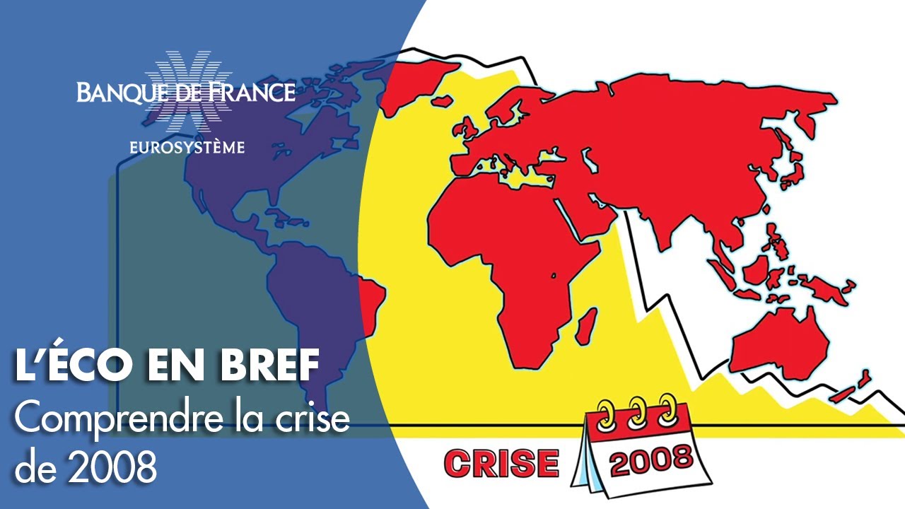 Comprendre la crise économique de 2008 | Banque de France - YouTube