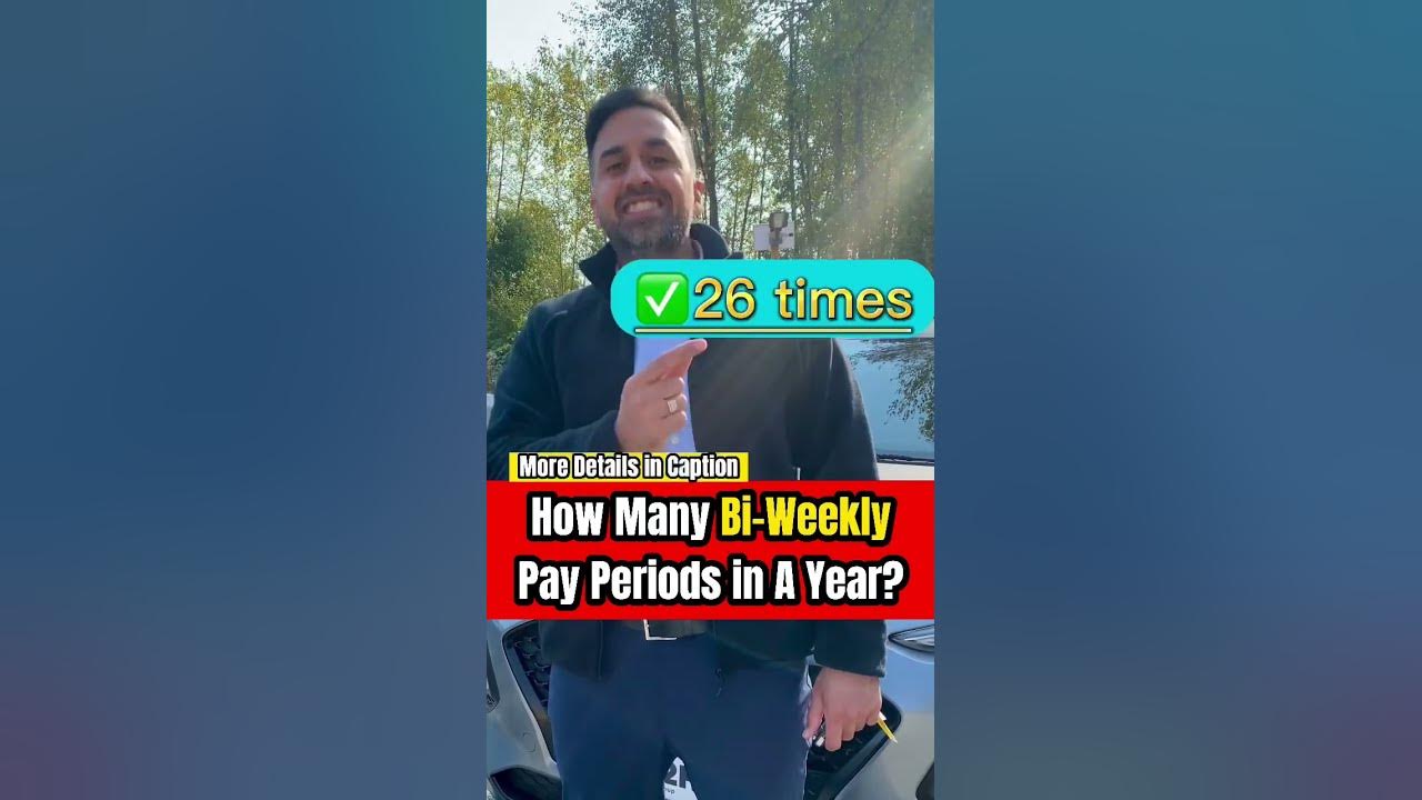 Do You Know How Many Bi Weekly Pay Periods In A Year carbuying do-you-know-how-many-bi-weekly-pay-periods-in-a-year-carbuying
