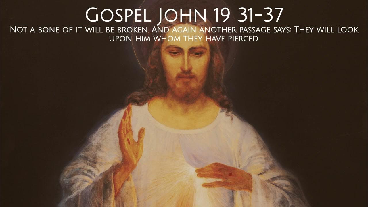 Gospel John 19 31-37 | 7 June 2024 - YouTube