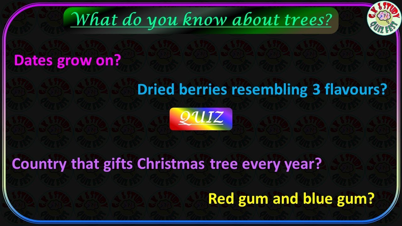 Trees Quiz| Quiz on Trees|Trees and Plants Quiz| Trees GK | Plants Quiz ...
