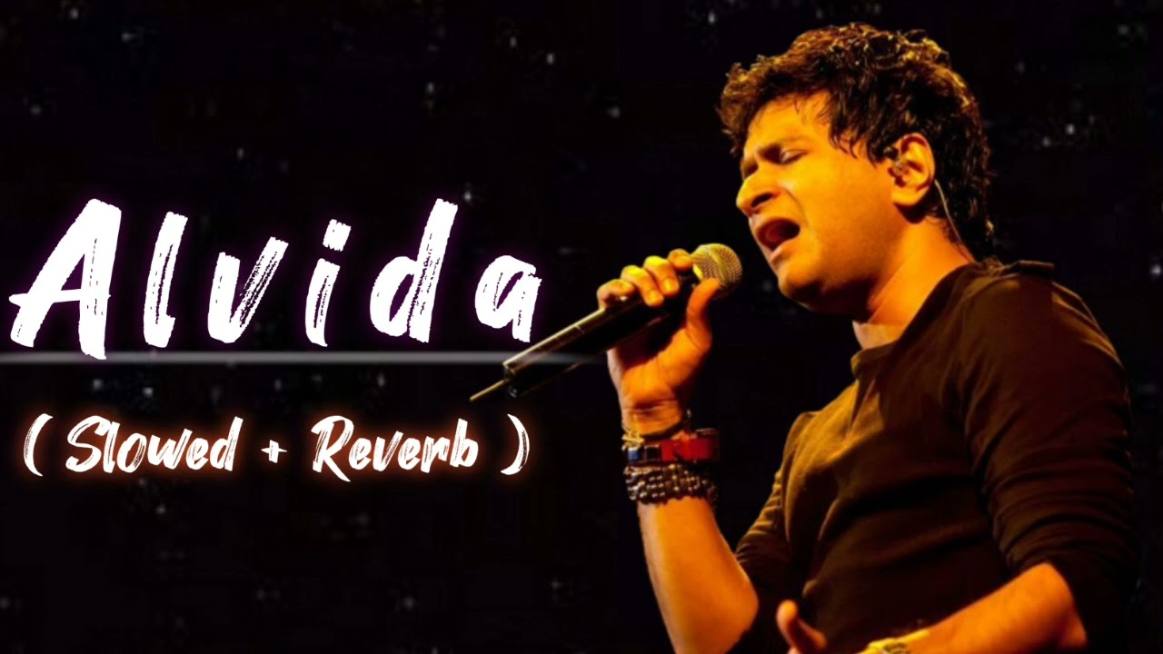 Alvida - KK ( Slowed + Reverb ) | Life in a metro | Lofi mix - YouTube